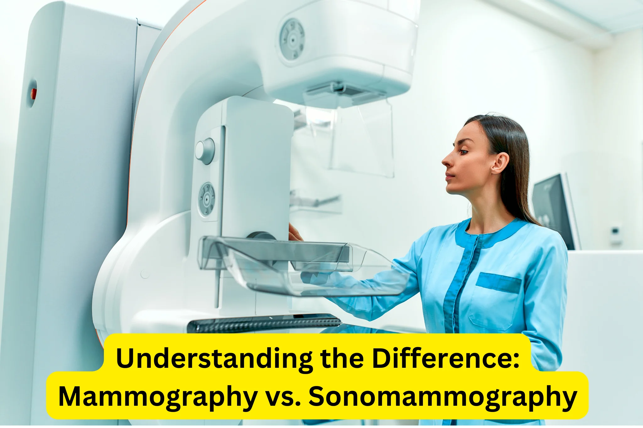 Mammography vs. Sonomammography: Key Differences Unveiled